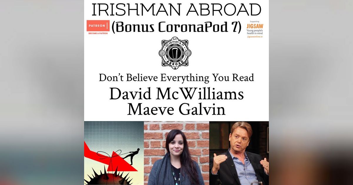 Coronapod 7 (David McWilliams and Maeve Galvin: Don't Believe ...
