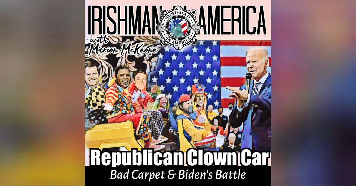 Irishman In America - Marion’s News Round & The Republican Clown Car ...
