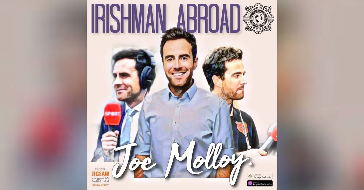 Joe Molloy | An Irishman Abroad