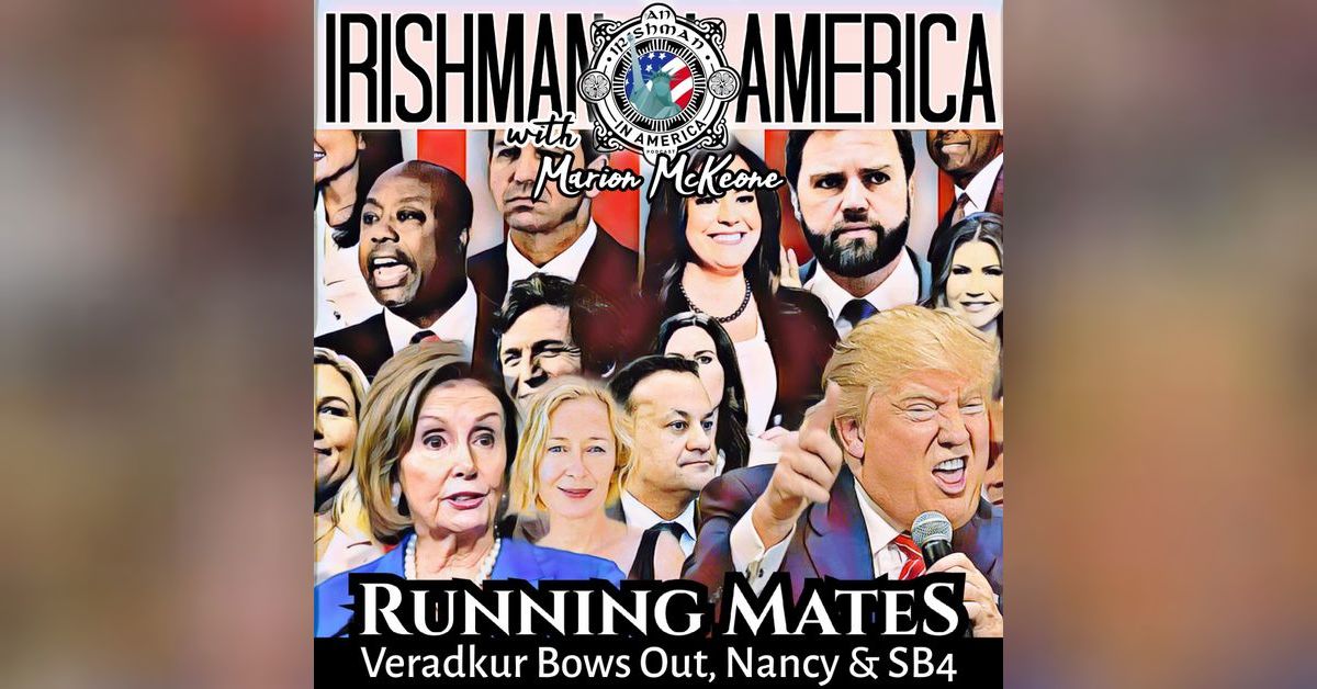 Running mates, Leo Bows Out, Nancy & SB4 - Irishman In America with ...