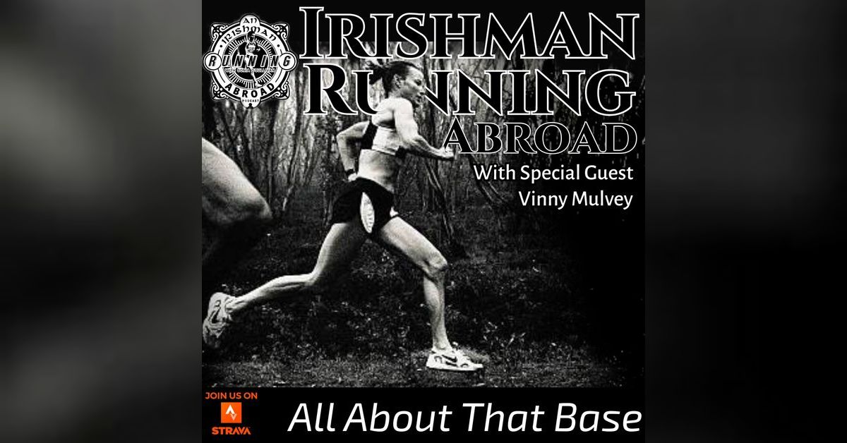 Irishman Running Abroad - All About That Base - Aerobic (Part 1) | An ...