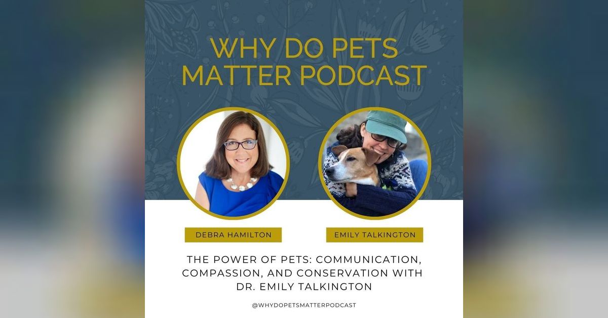 The Power of Pets: Communication, Compassion, and Conservation with Dr ...