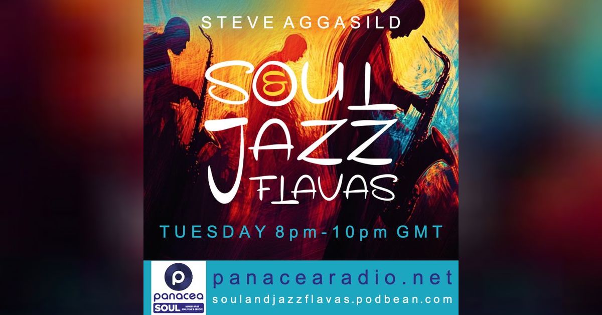 Panacea Soul Radio/SoulAndJazzFlavas Tues 04/11/2025 ** Fresh 2025 ...