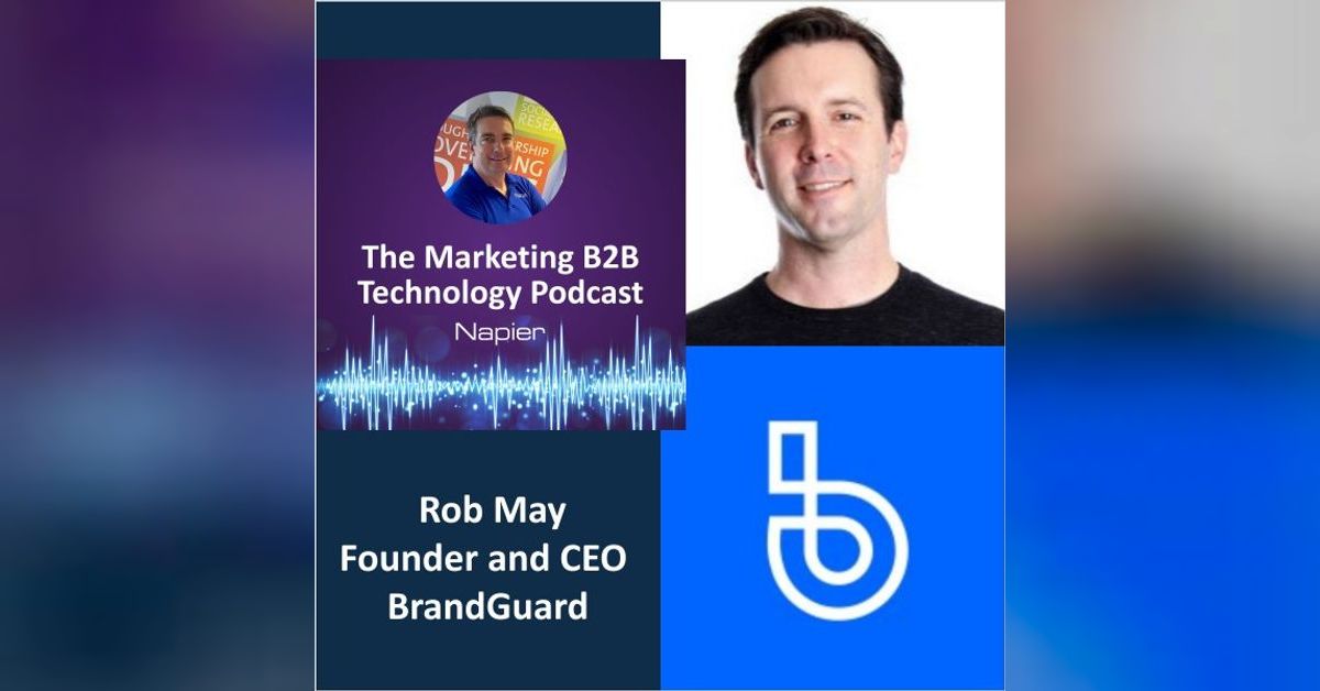 Interview with Rob May - BrandGuard | Marketing B2B Technology