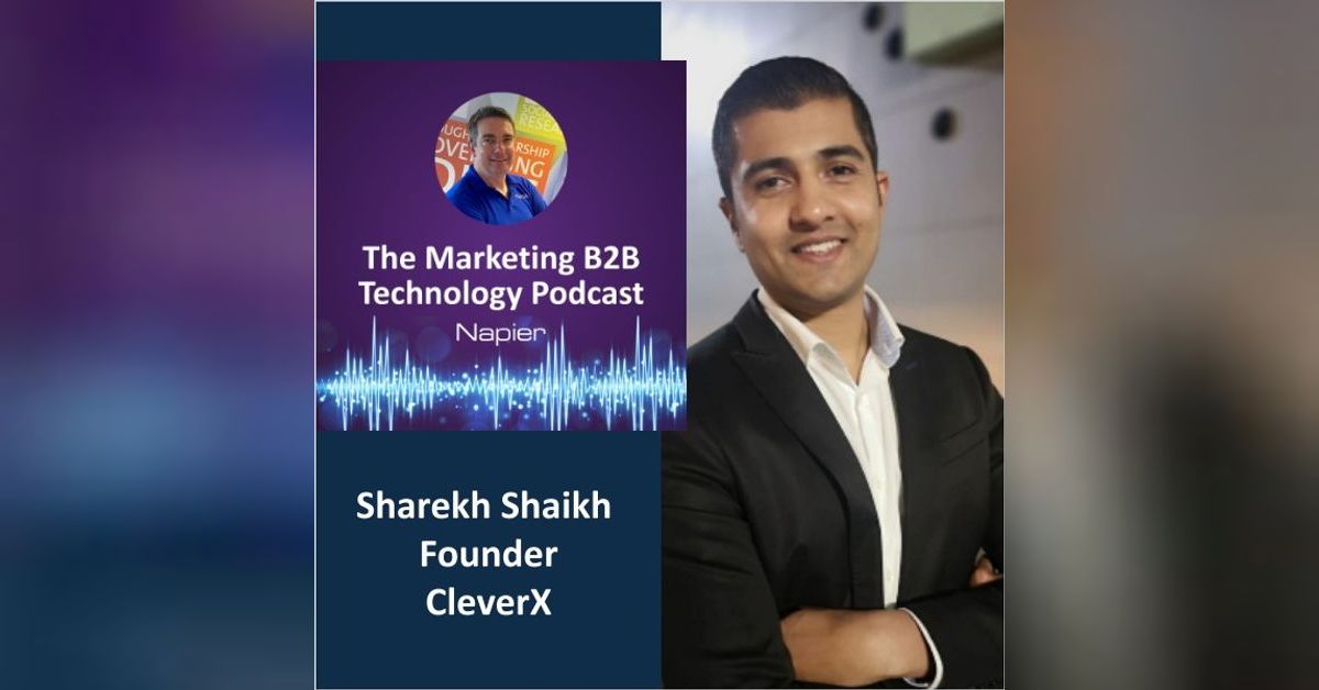 Interview with Sharekh Shaikh at CleverX | Marketing B2B Technology