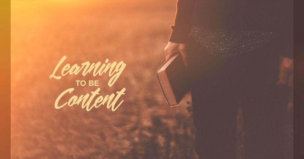 Learning to Be Content | Fellowship Baptist Church