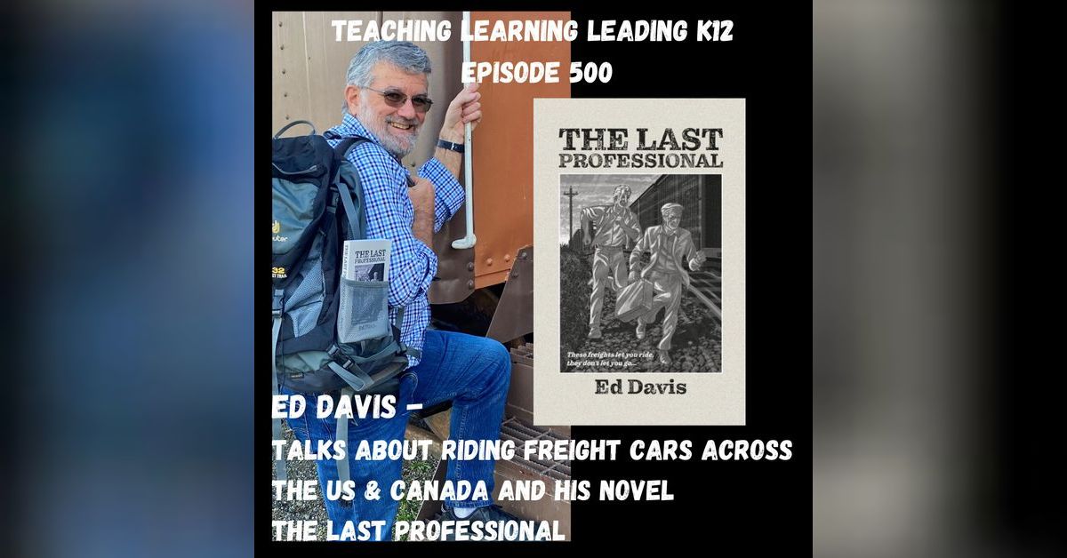 Ed Davis Talks About Riding Freight Cars Across the US & Canada and his ...