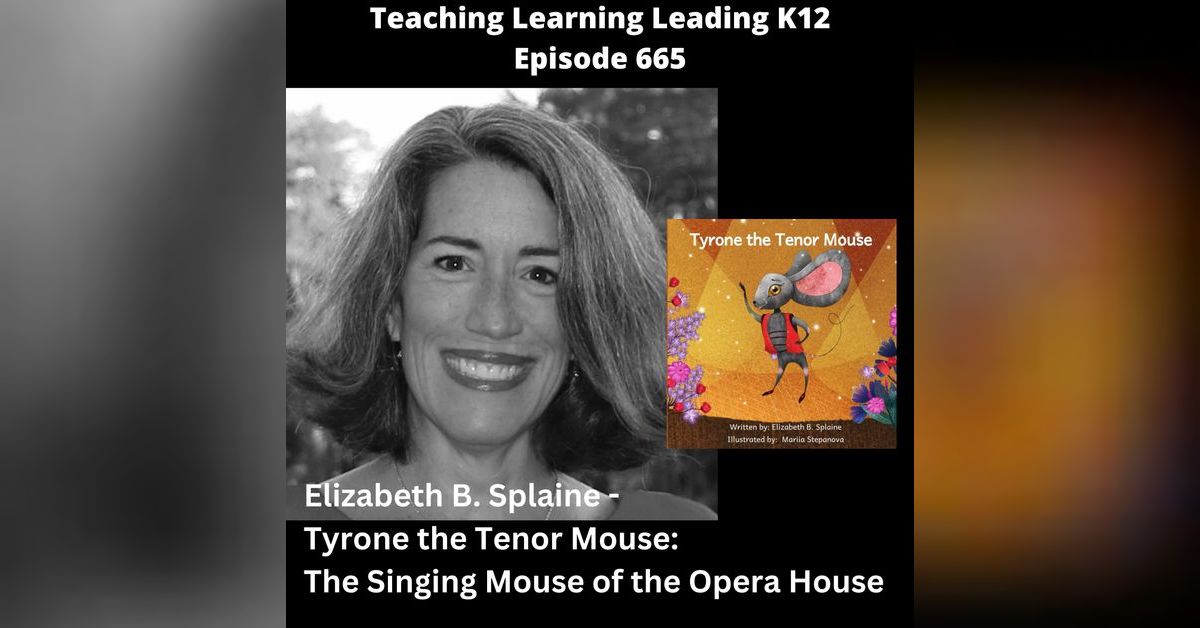 Elizabeth B. Splaine - Tyrone the Tenor Mouse: The Singing Mouse of the ...