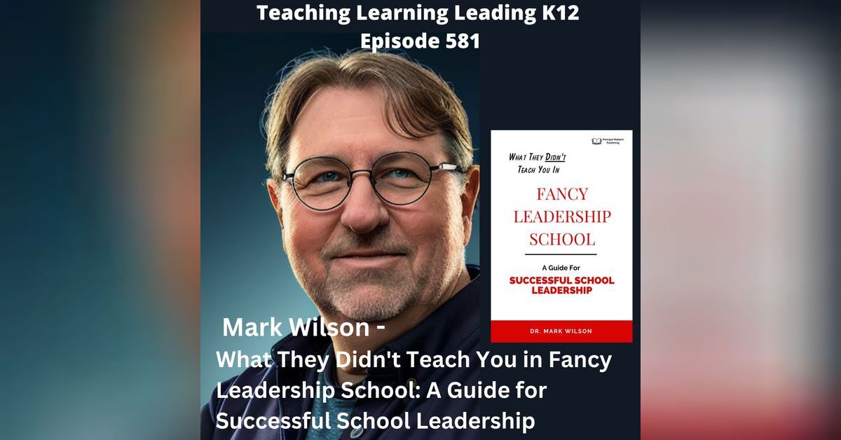 Mark Wilson - What They Didn’t Teach You in Fancy Leadership School: A ...