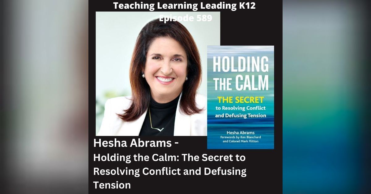 Hesha Abrams - Holding the Calm: Resolving Conflict and Defusing ...
