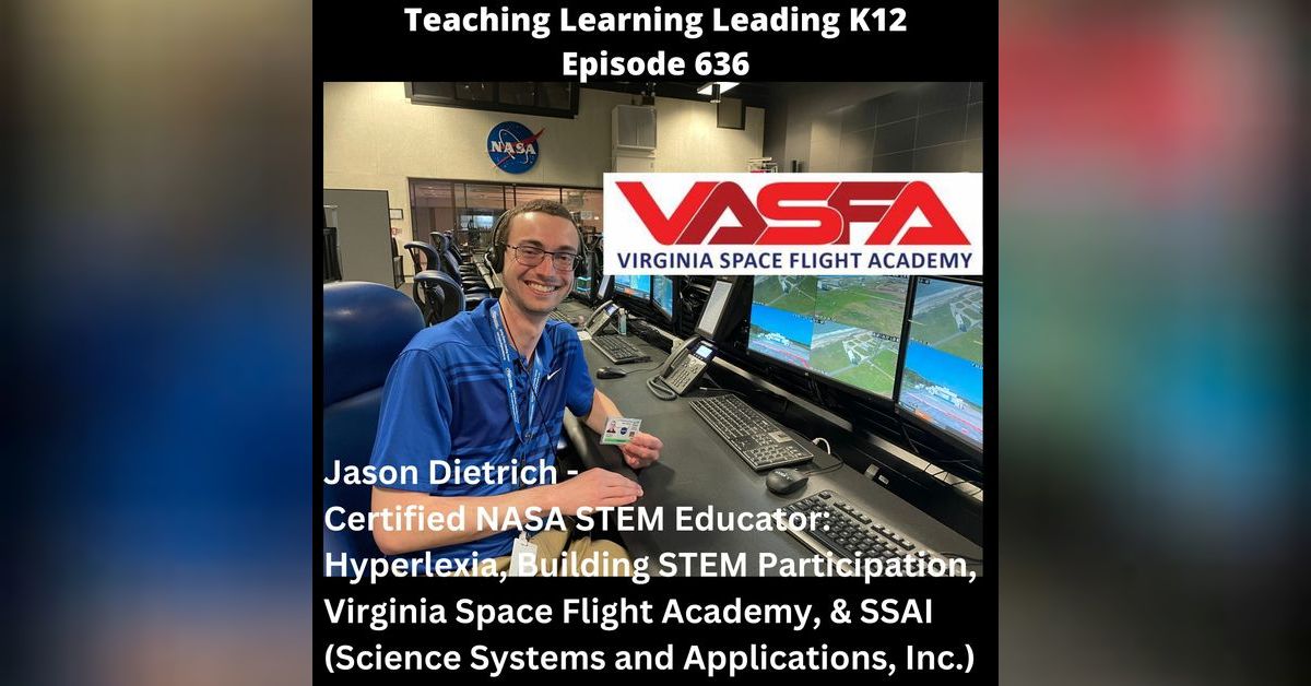 Jason Dietrich - Certified NASA STEM Educator: Hyperlexia, Building STEM participation, Virginia ...