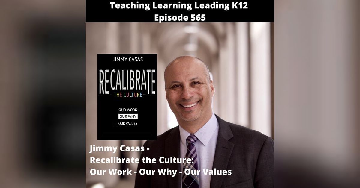 Jimmy Casas - Recalibrate the Culture: Our Work - Our Why - Our Values ...