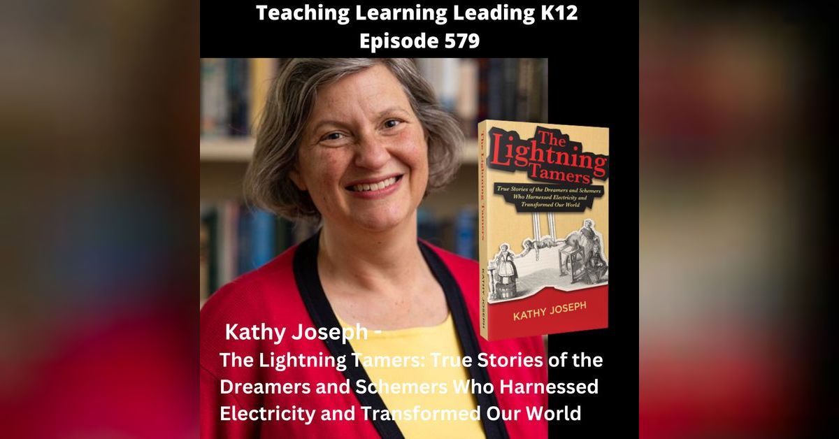 Kathy Joseph - The Lightning Tamers: True Stories of the Dreamers and ...