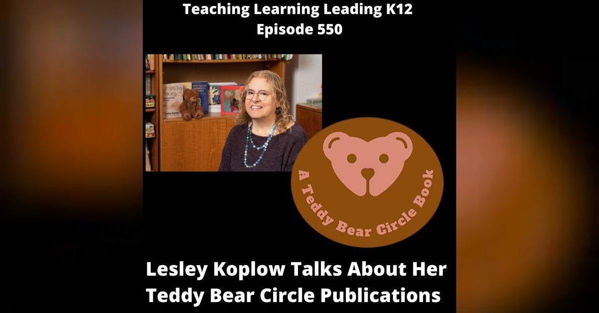 Lesley Koplow Talks About Her Teddy Bear Circle Publications - 550 ...