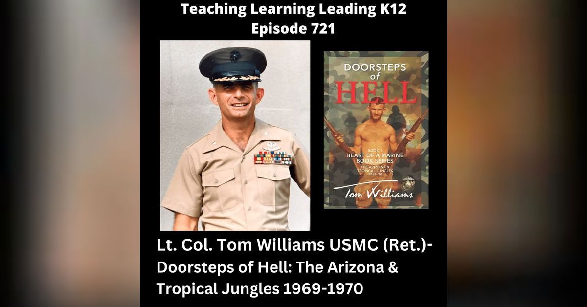 Lt. Col. Tom Williams USMC (Ret) - Doorsteps of Hell: The Arizona ...