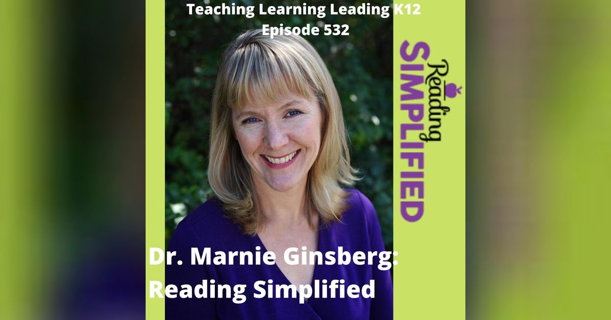 Dr. Marnie Ginsberg: Reading Simplified - 532 | Teaching Learning ...