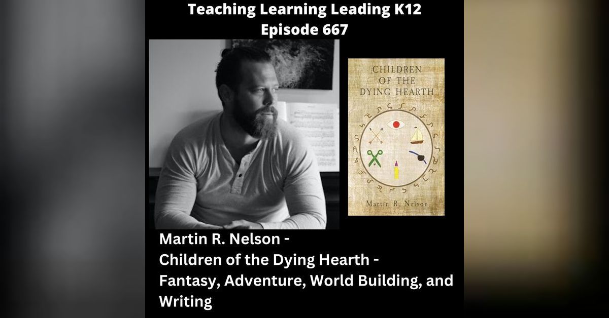 Martin R. Nelson - Children of the Dying Hearth - Fantasy, Adventure ...