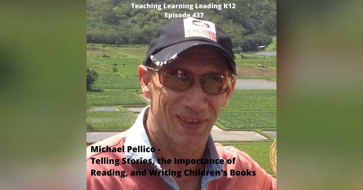 Michael Pellico : Telling Stories, the Importance of Reading, and ...