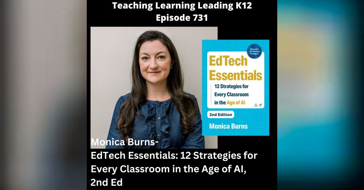Monica Burns - EdTech Essentials: 12 Strategies for Every Classroom in the Age of AI, 2nd Ed ...