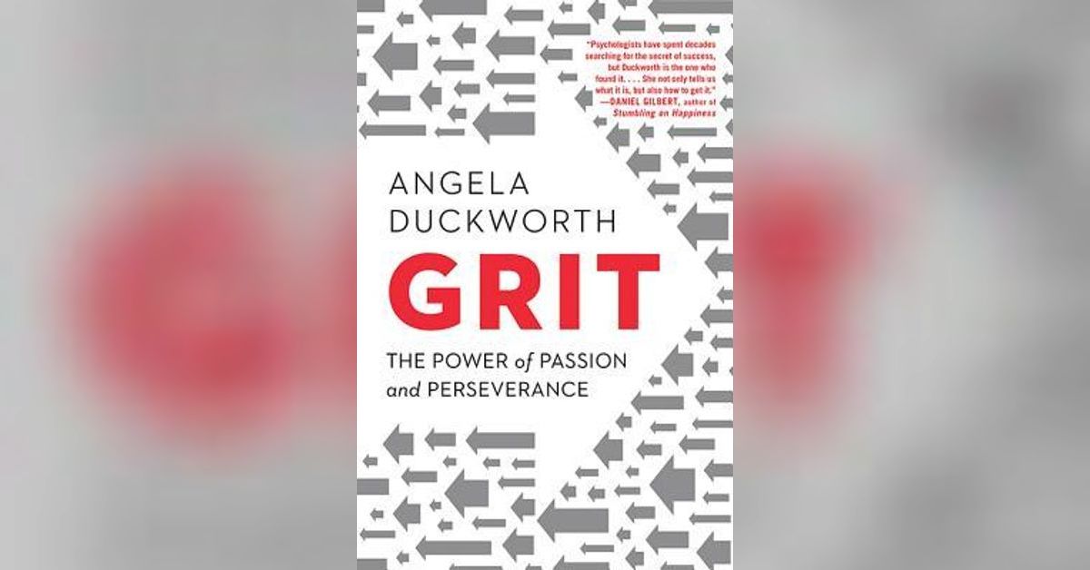 Book Review of Grit: The Power of Passion and Perseverance by Angela ...
