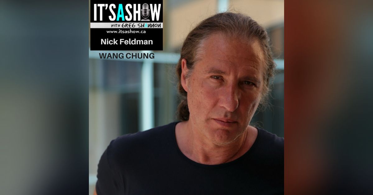 EP 85: Wang Chung's Nick Feldman | IT'S A SHOW podcast
