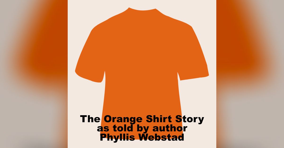 The Orange Shirt Story featuring Phyllis Webstad | Bedtime Stories ...