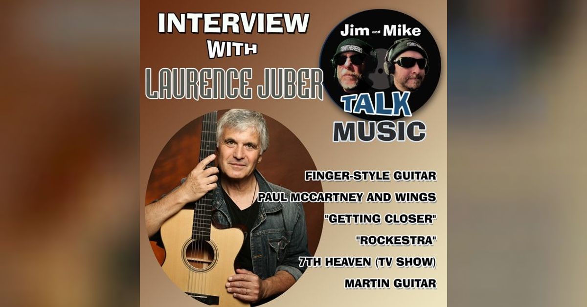 LAURENCE JUBER interview - Finger style guitarist (Paul McCartney and ...