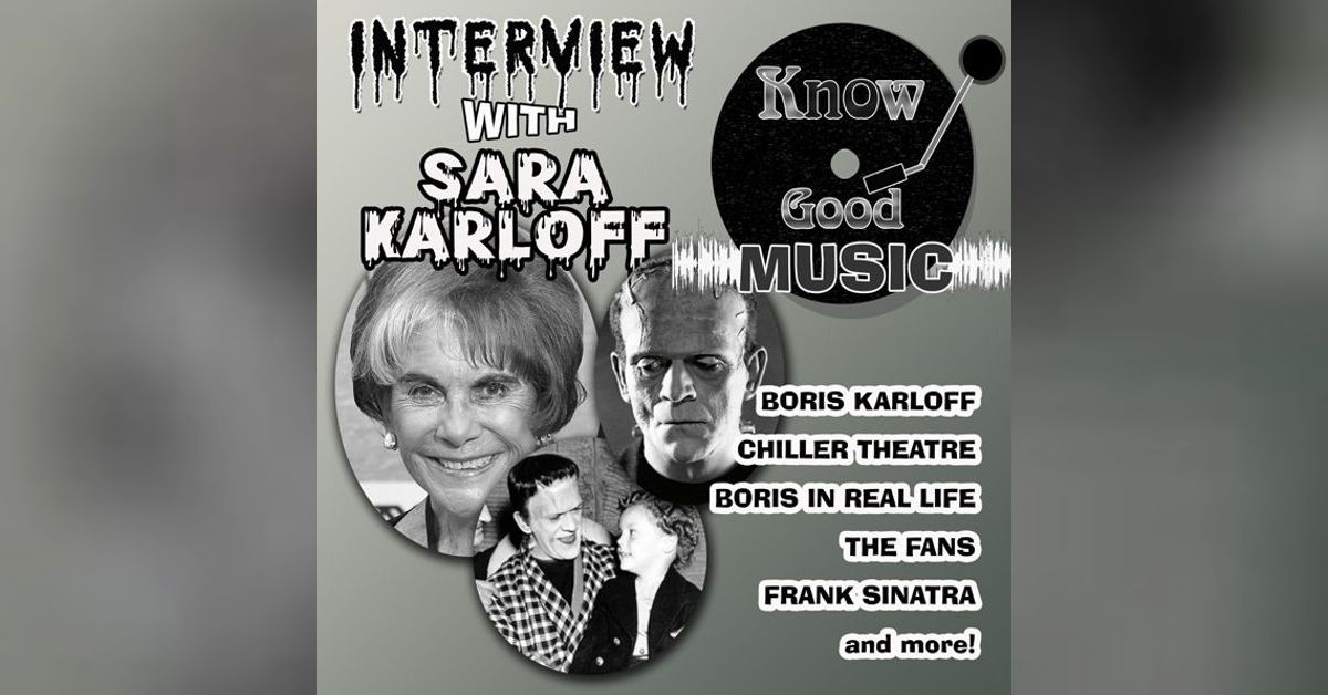SARA KARLOFF Interview - Boris Karloff / Universal Monsters ...