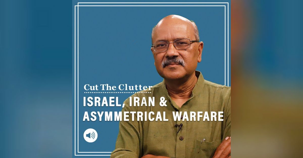 Cut The Clutter: Israel, Iran & asymmetrical warfare as Yemen’s Houthis ...