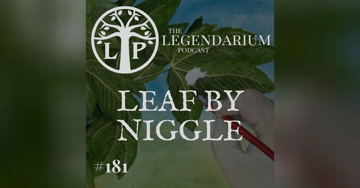 #181. Leaf by Niggle | The Legendarium