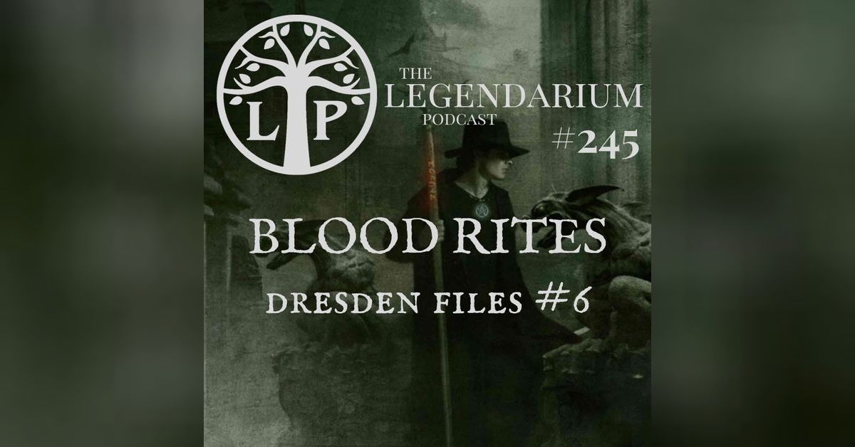#245. Blood Rites (Dresden Files #6) | The Legendarium