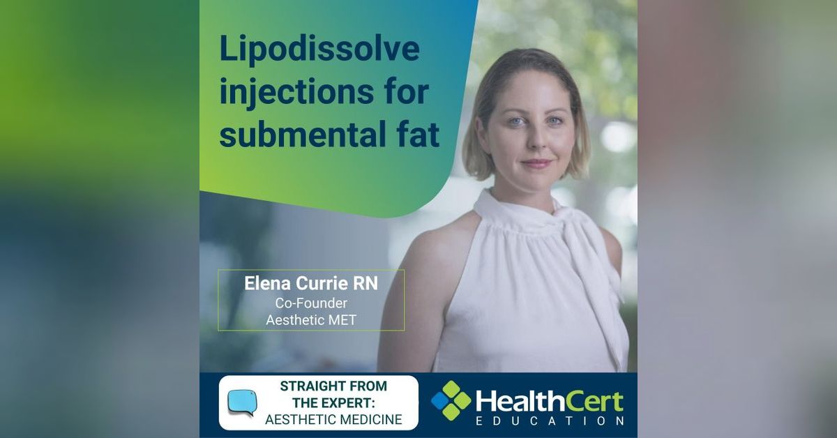 Lipodissolve injections for submental fat | GP Insights – A HealthCert ...