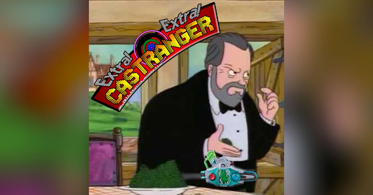 Extra! Extra! Castranger [85] Green Peaness | Radio Sentai Castranger