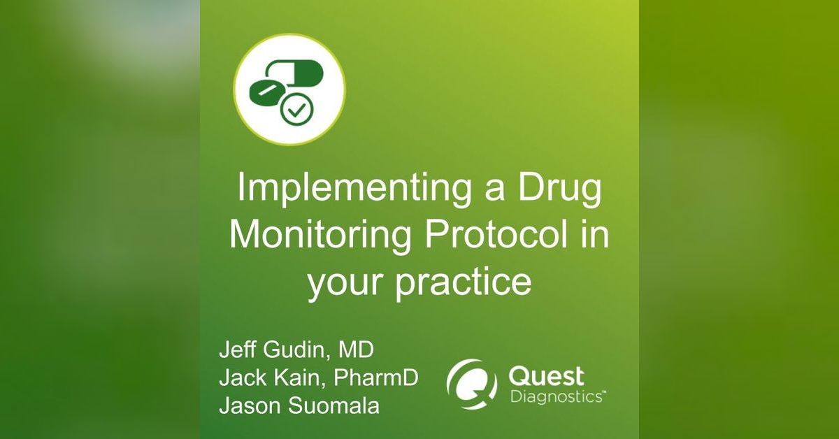 Implementing a Drug Monitoring Protocol in your practice | Topics in ...