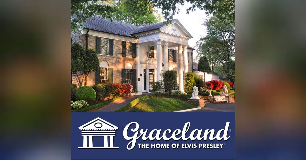 Graceland Podcast - June 29, 2018 | Official Graceland Podcast