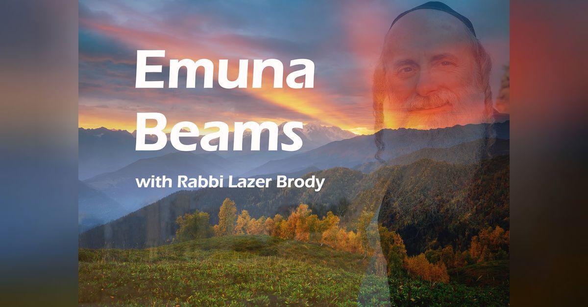 Emuna Beams: Empowering Souls Everywhere | Emuna Beams