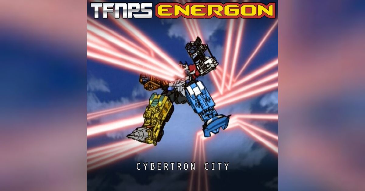 Cybertron City | The Transformers Nitpickers Podcast Show