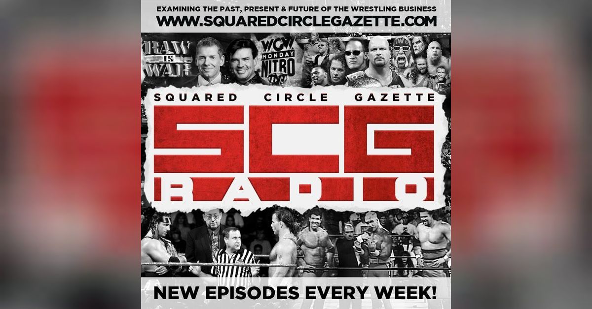 SCG Radio #120 - Most Shocking Title Changes In History | Squared ...