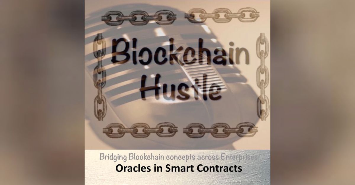 Why Do You Need Oracles For Your Smart Contracts Blockchain Hustle