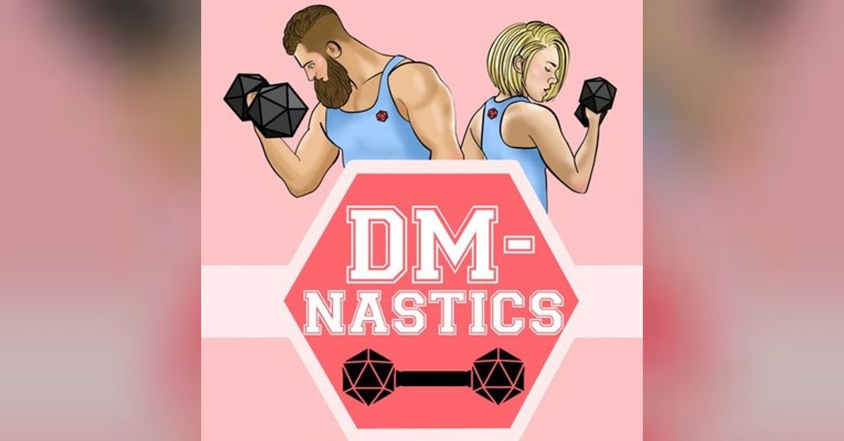 DM-Nastics: Here's A Hint! | Dungeon Master’s Block
