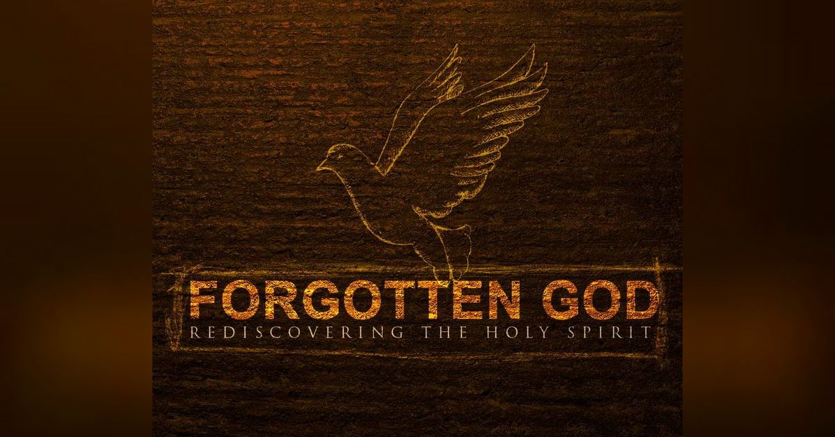 Forgotten God: Why We Need the Holy Spirit | theTWO42