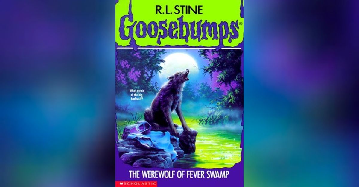 Goosebumps #14: The Werewolf Of Fever Swamp | Goosebumps: Welcome to ...