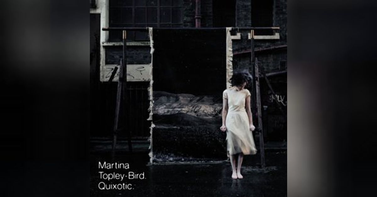 ÁLBUM DE FAMÍLIA - MARTINA TOPLEY-BIRD - QUIXOTIC (2003) | RADAR 97.8fm ...