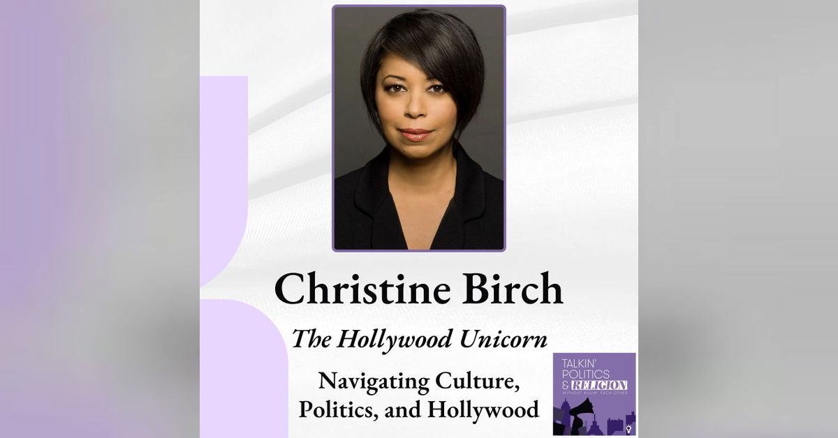 Navigating Culture, Politics, and Hollywood: Insights with Christine ...