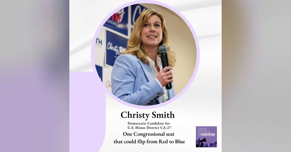 Christy Smith is running for democracy and to unseat MAGA Republican ...