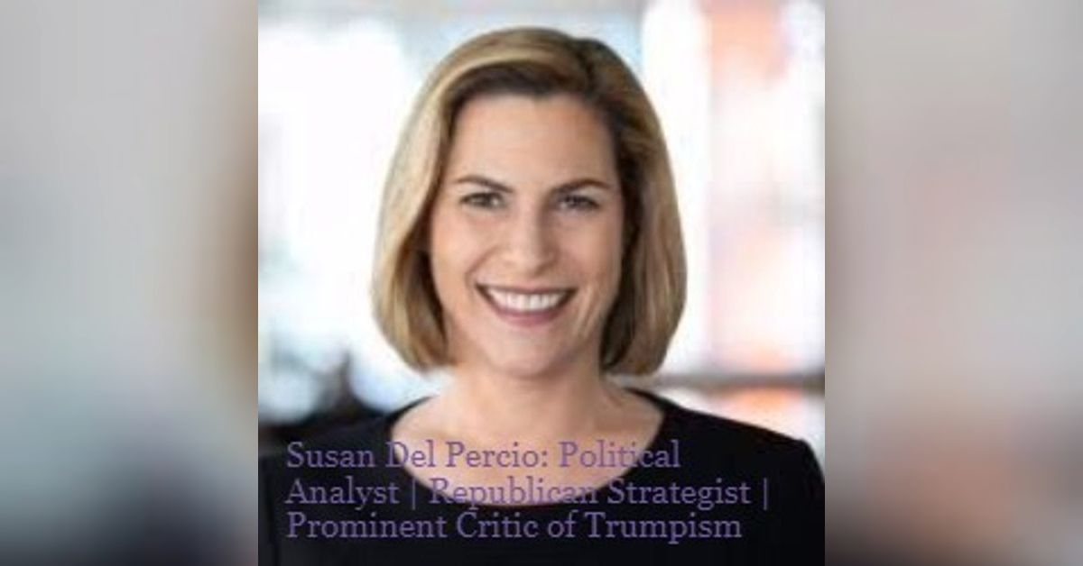 Susan Del Percio - Political Analyst and Republican Strategist ...