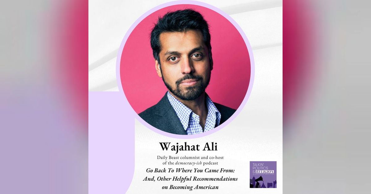 Wajahat Ali - GO BACK TO WHERE YOU CAME FROM: AND, OTHER HELPFUL RECOMMENDATIONS ON BECOMING ...