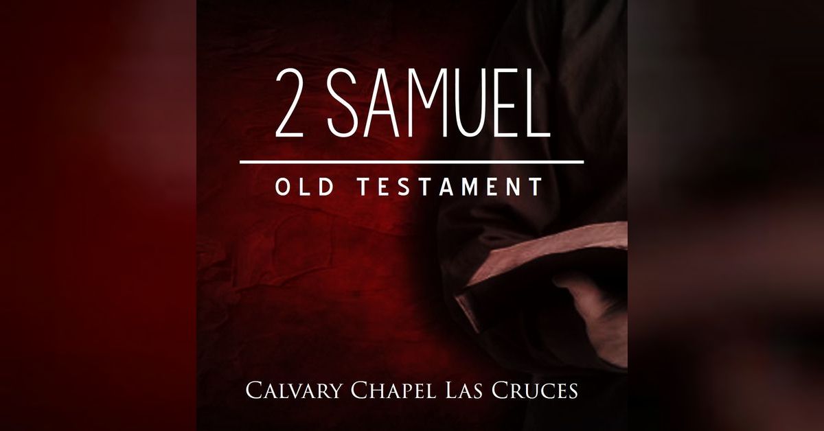 2 Samuel Chapter 11 - "King David's Adultery" | Manna in the Desert