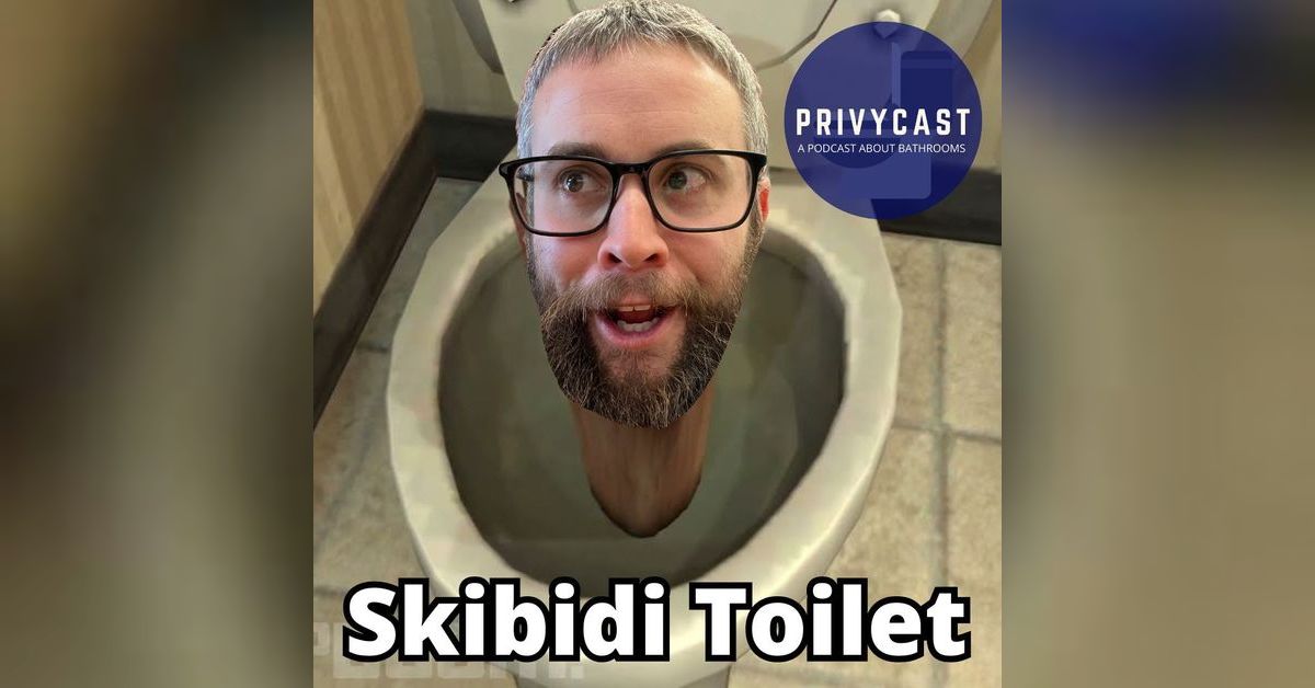 Skibidi Toilet | Privycast