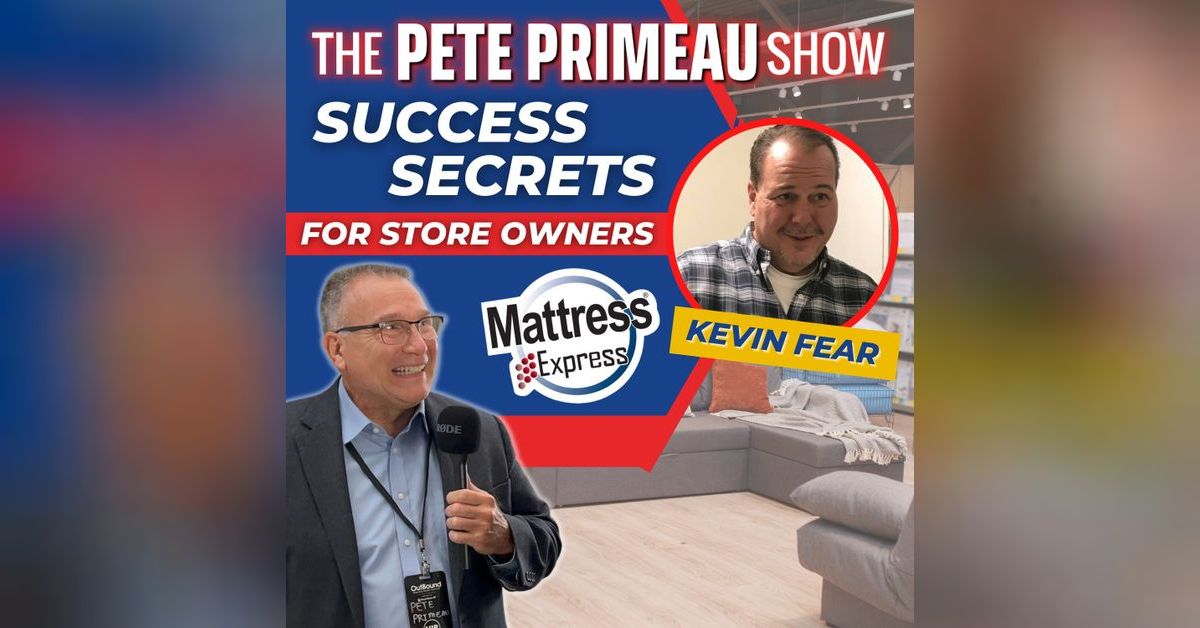 Success Secrets For Store Owners With Kevin Fear: Episode 115 | The ...